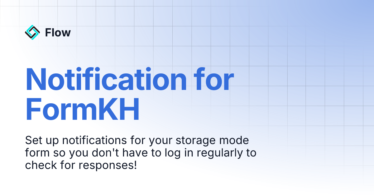 Notification for FormKH | Flow