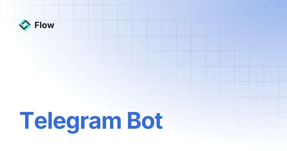 Telegram Bot | Flow